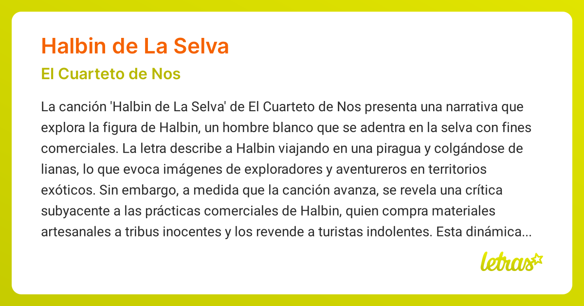 Significado de la canción HALBIN DE LA SELVA (El Cuarteto de Nos ...