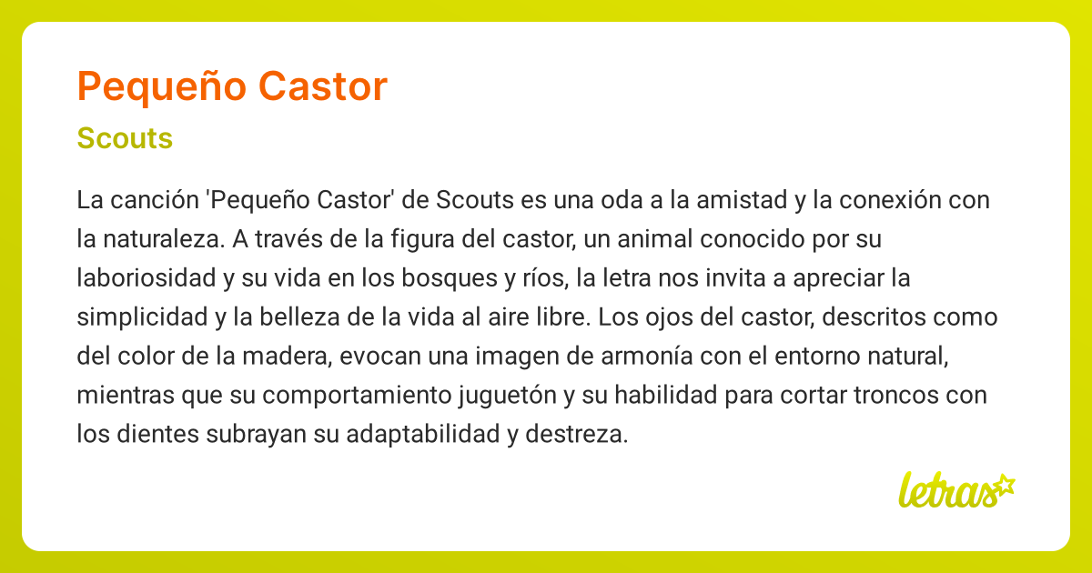 Significado de la canción PEQUEÑO CASTOR (Scouts) - LETRAS.COM