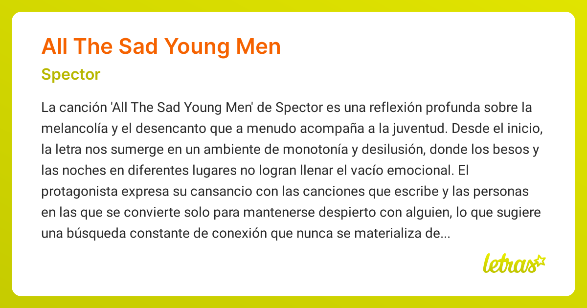 Significado de la canción ALL THE SAD YOUNG MEN (Spector) - LETRAS.COM