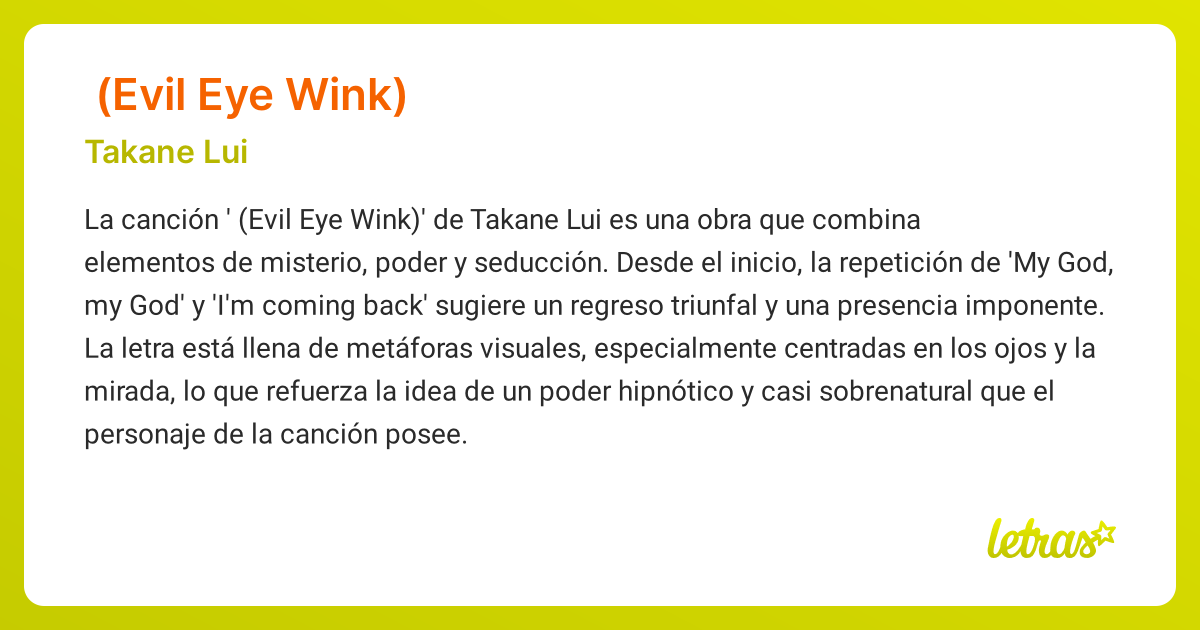 Significado de la canción 魔眼ウインク (Evil Eye Wink) (Takane Lui) - LETRAS.COM