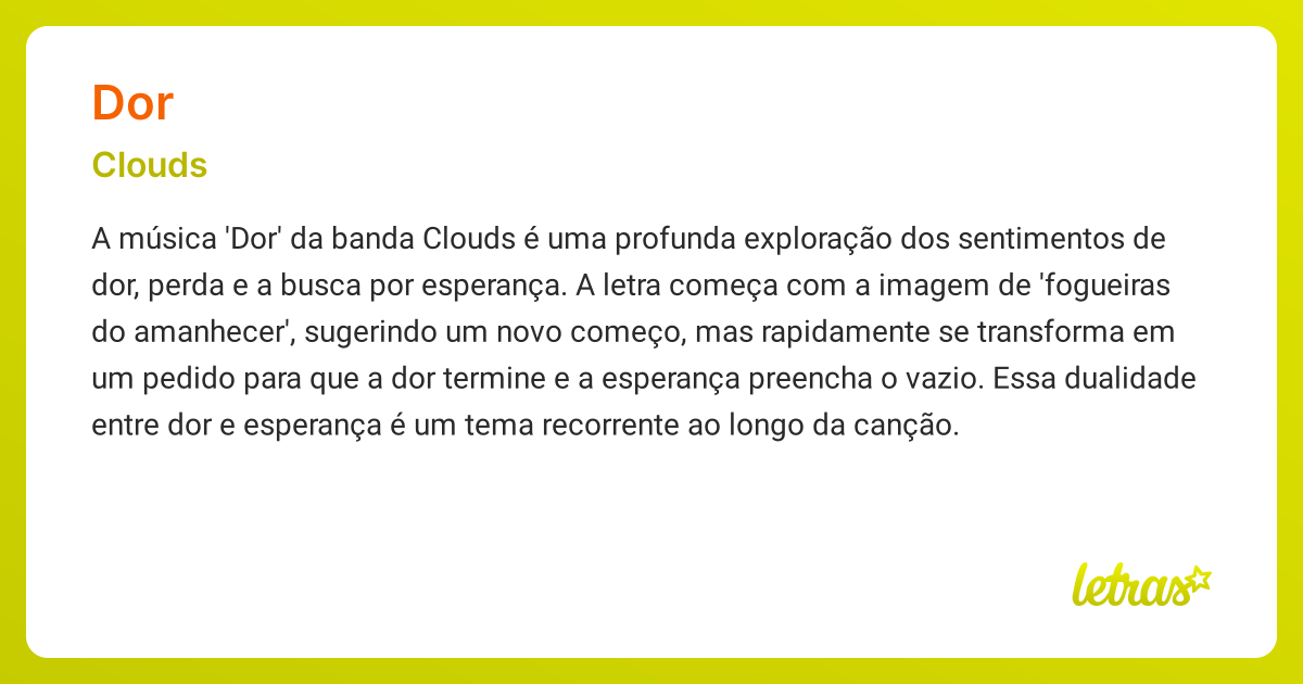 Significado da música DOR (Clouds) - LETRAS.MUS.BR