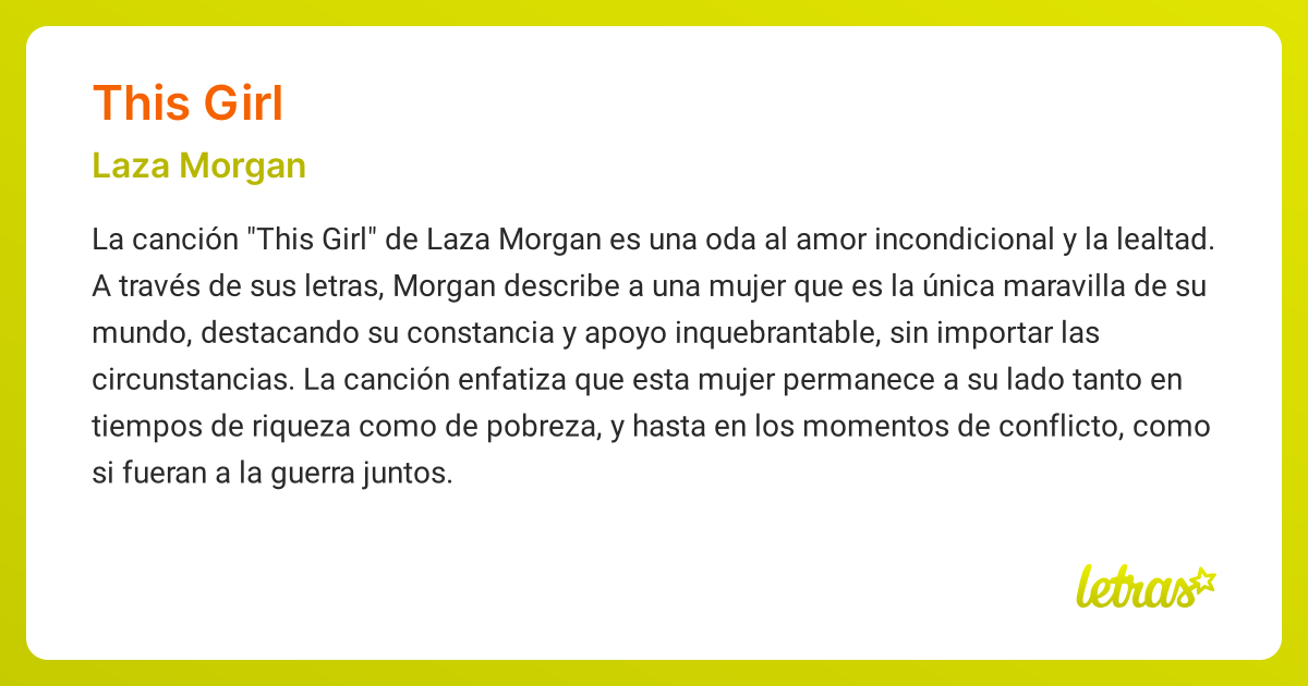 Significado de la canción THIS GIRL (Laza Morgan) - LETRAS.COM