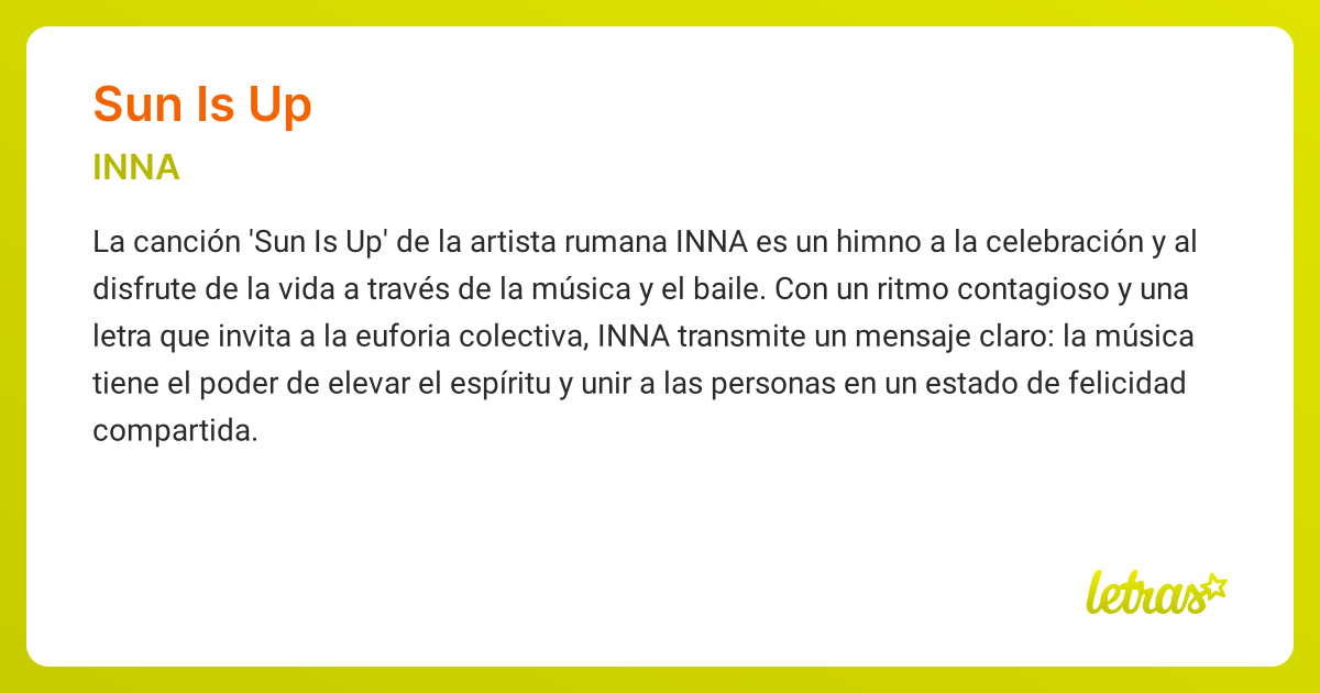 Significado de la canción SUN IS UP (INNA) - LETRAS.COM