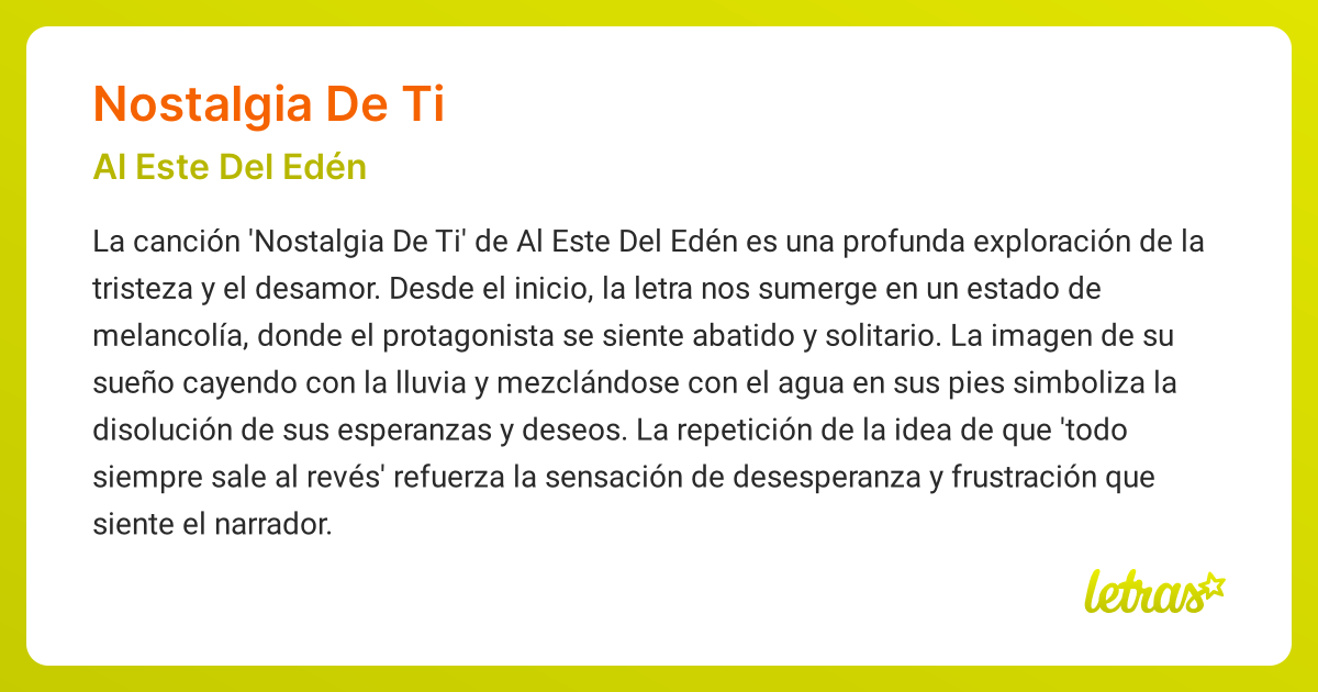 Significado de la canción NOSTALGIA DE TI (Al Este Del Edén) - LETRAS.COM