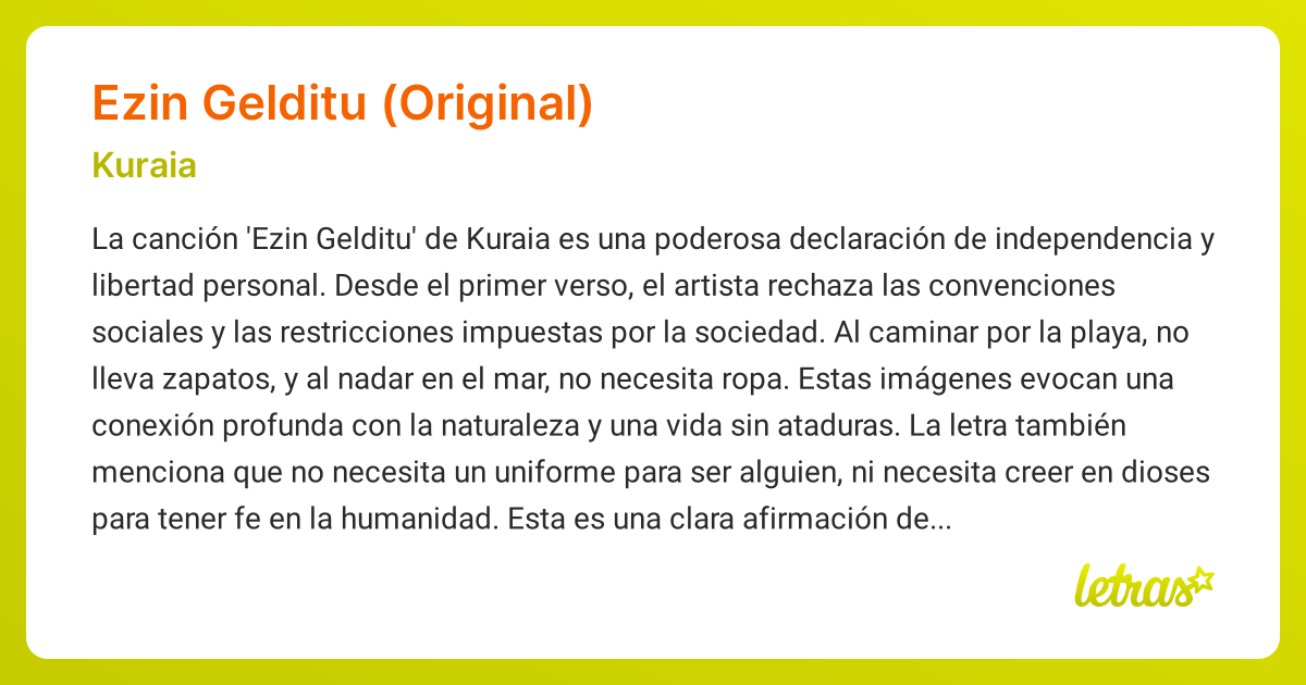 Significado de la canción EZIN GELDITU (ORIGINAL) (Kuraia) - LETRAS.COM