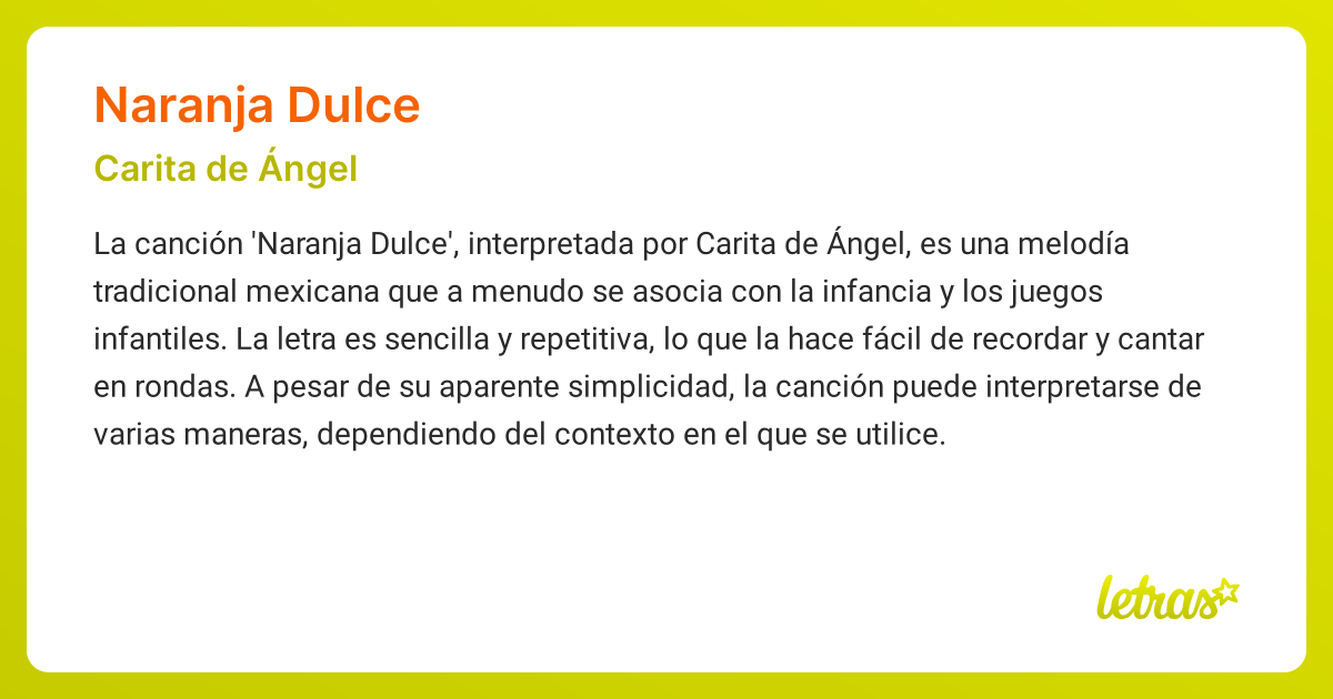 Significado de la canción NARANJA DULCE (Carita de Ángel) - LETRAS.COM