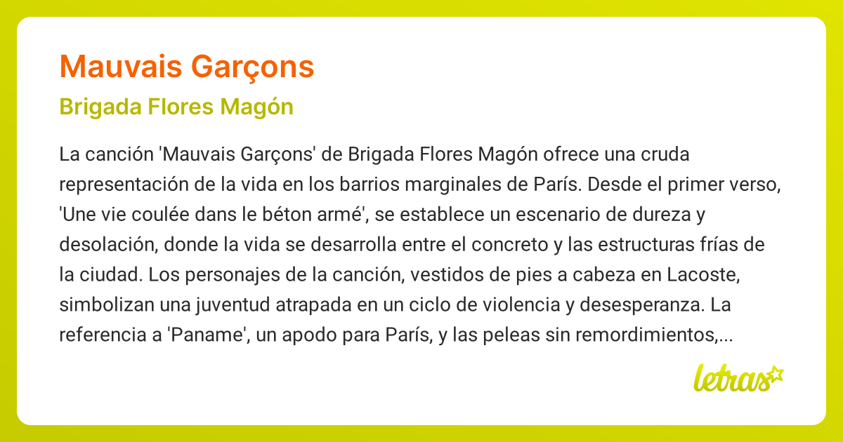 Significado de la canción MAUVAIS GARÇONS (Brigada Flores Magón ...