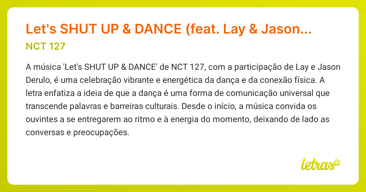 Significado da música Let's SHUT UP & DANCE (feat. Lay & Jason Derulo) (NCT 127) - LETRAS.MUS.BR