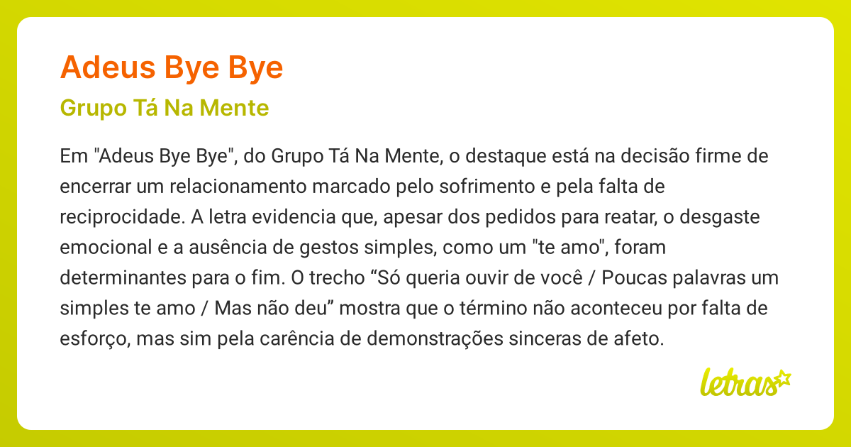 Significado da música ADEUS BYE BYE (Grupo Tá Na Mente) - LETRAS.MUS.BR