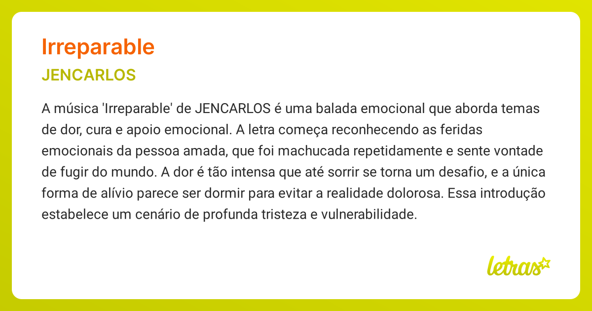 Significado da música IRREPARABLE (JENCARLOS) - LETRAS.MUS.BR