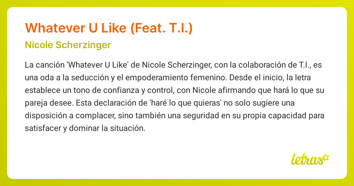 Significado De La Canción Whatever U Like Feat T I Nicole