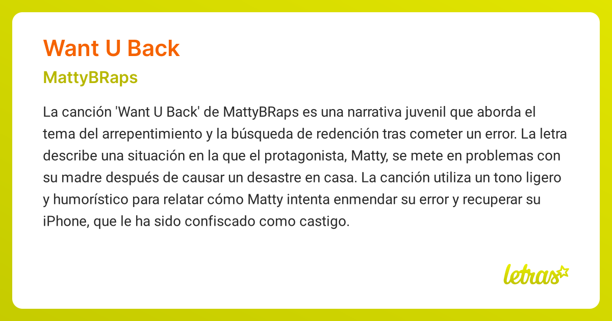 Significado de la canción WANT U BACK (MattyBRaps) - LETRAS.COM