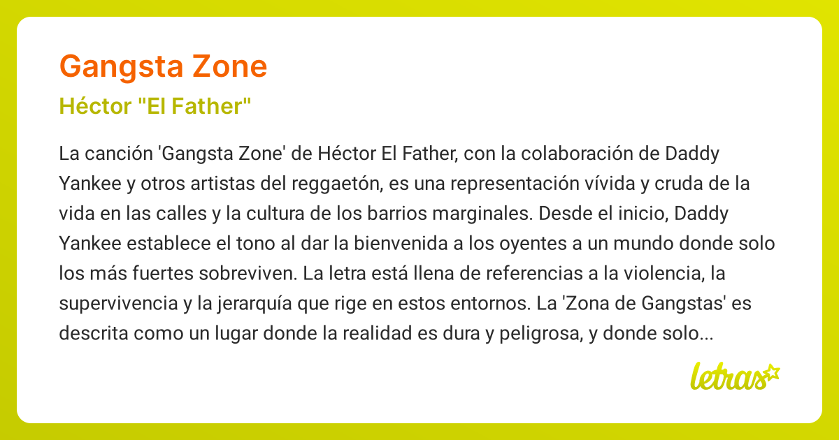 Significado de la canción GANGSTA ZONE (Héctor "El Father") - LETRAS.COM