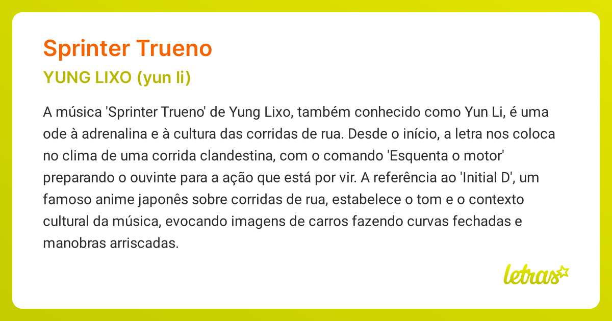 Significado da música SPRINTER TRUENO (YUNG LIXO (yun li)) - LETRAS.MUS.BR
