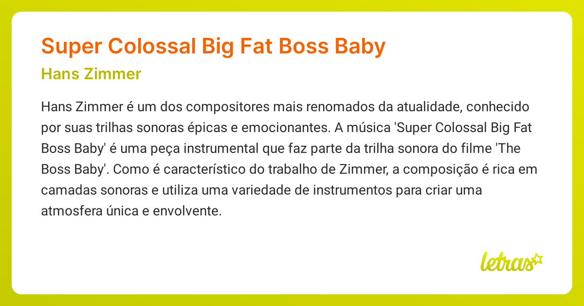 Significado da música Super Colossal Big Fat Boss Baby (Hans Zimmer ...