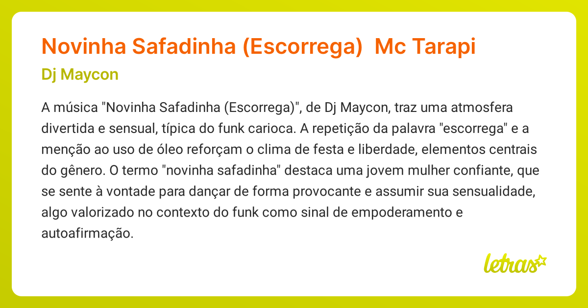 Significado da música Novinha Safadinha (Escorrega) Mc Tarapi (Dj Maycon) - LETRAS.MUS.BR