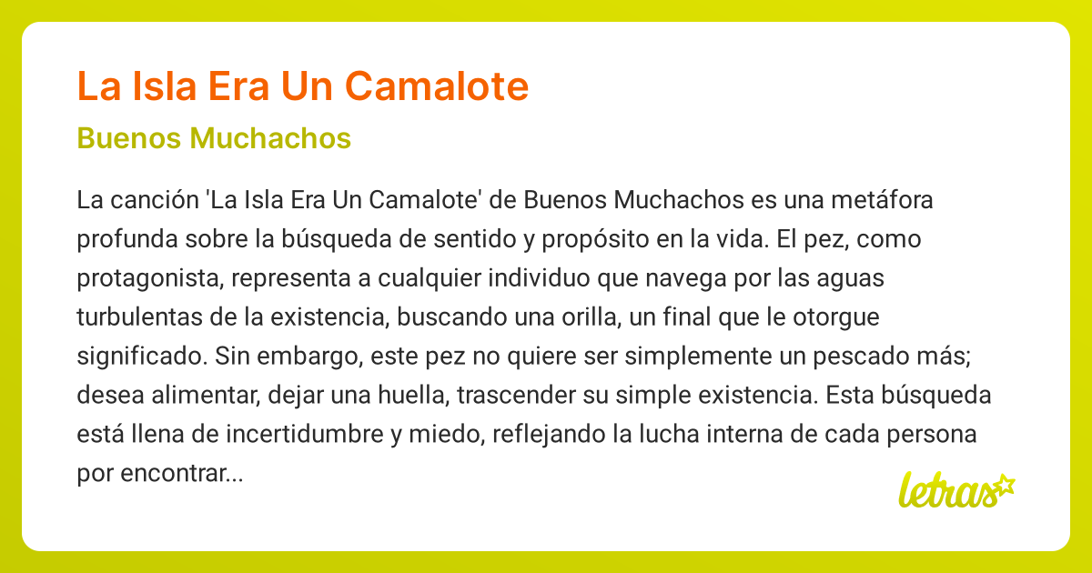 Significado de la canción LA ISLA ERA UN CAMALOTE (Buenos Muchachos ...