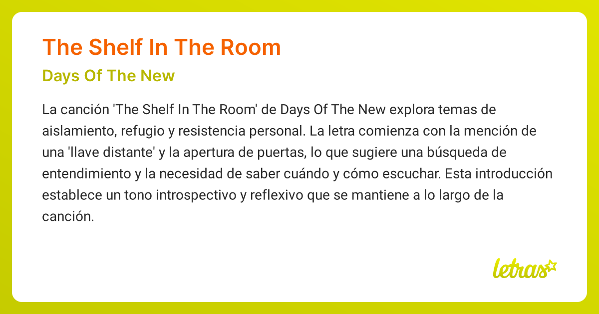 Significado de la canción THE SHELF IN THE ROOM (Days Of The New ...