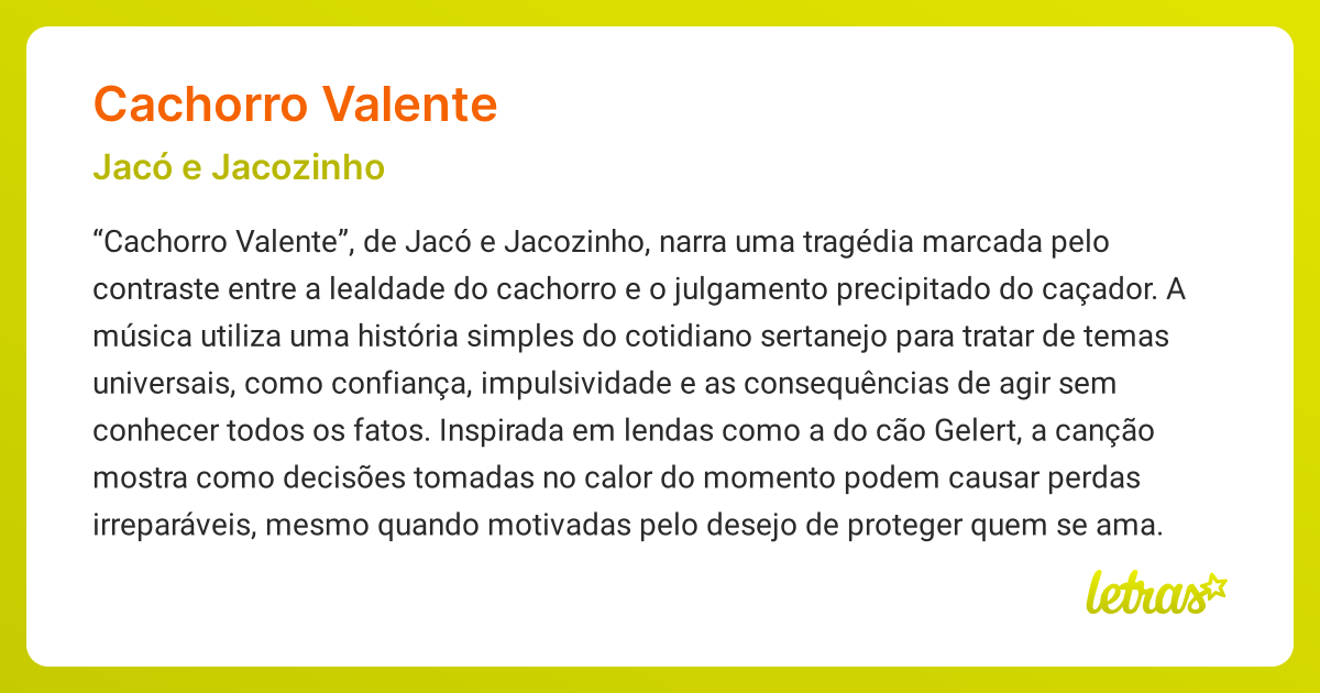 Significado da música CACHORRO VALENTE (Jacó e Jacozinho) - LETRAS.MUS.BR