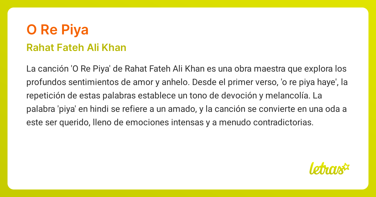 Significado de la canción O RE PIYA (Rahat Fateh Ali Khan) - LETRAS.COM