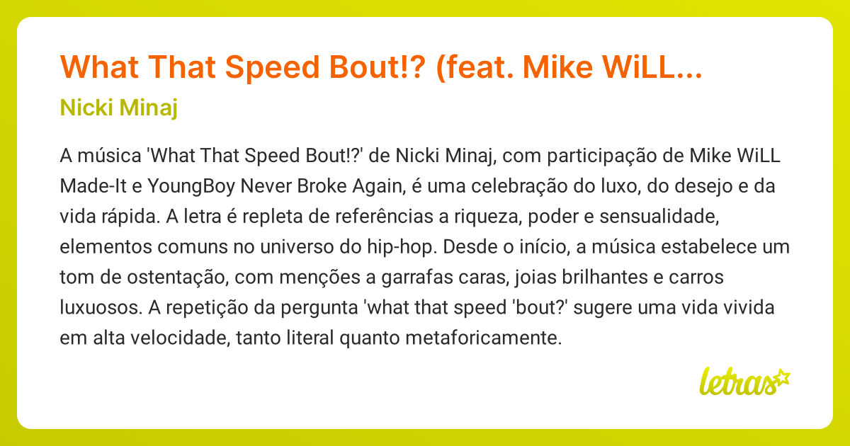 Significado da música What That Speed Bout!? (feat. Mike WiLL Made-It ...