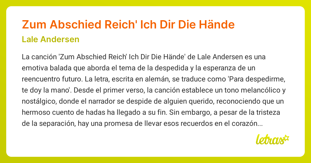 Significado de la canción Zum Abschied Reich' Ich Dir Die Hände (Lale ...