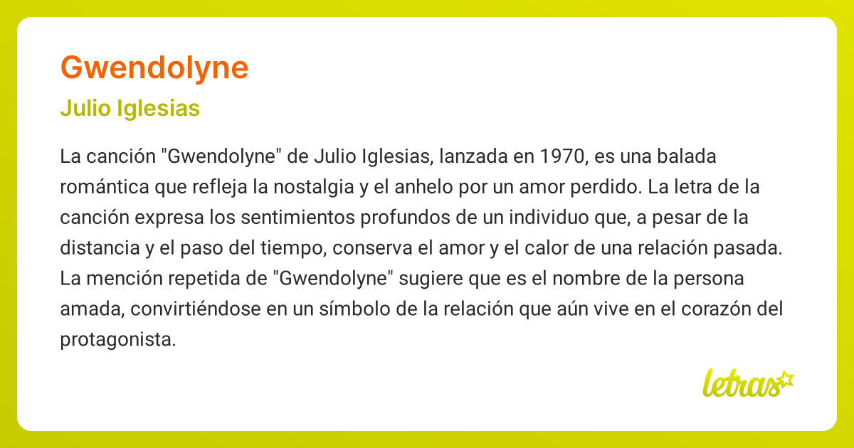 Significado de la canción GWENDOLYNE (Julio Iglesias) - LETRAS.COM