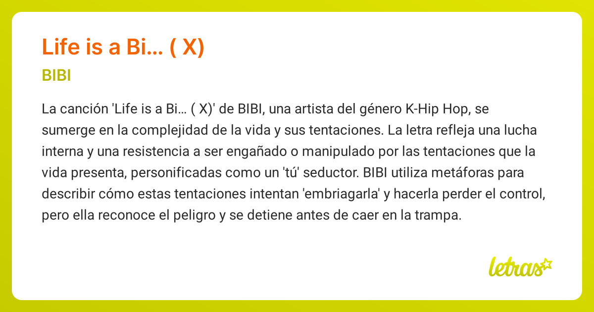 Significado de la canción Life is a Bi… (인생은 나쁜X) (BIBI) - LETRAS.COM