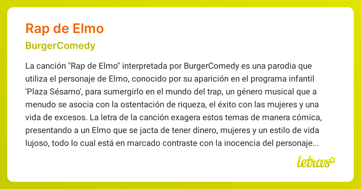 Significado de la canción RAP DE ELMO (BurgerComedy) - LETRAS.COM