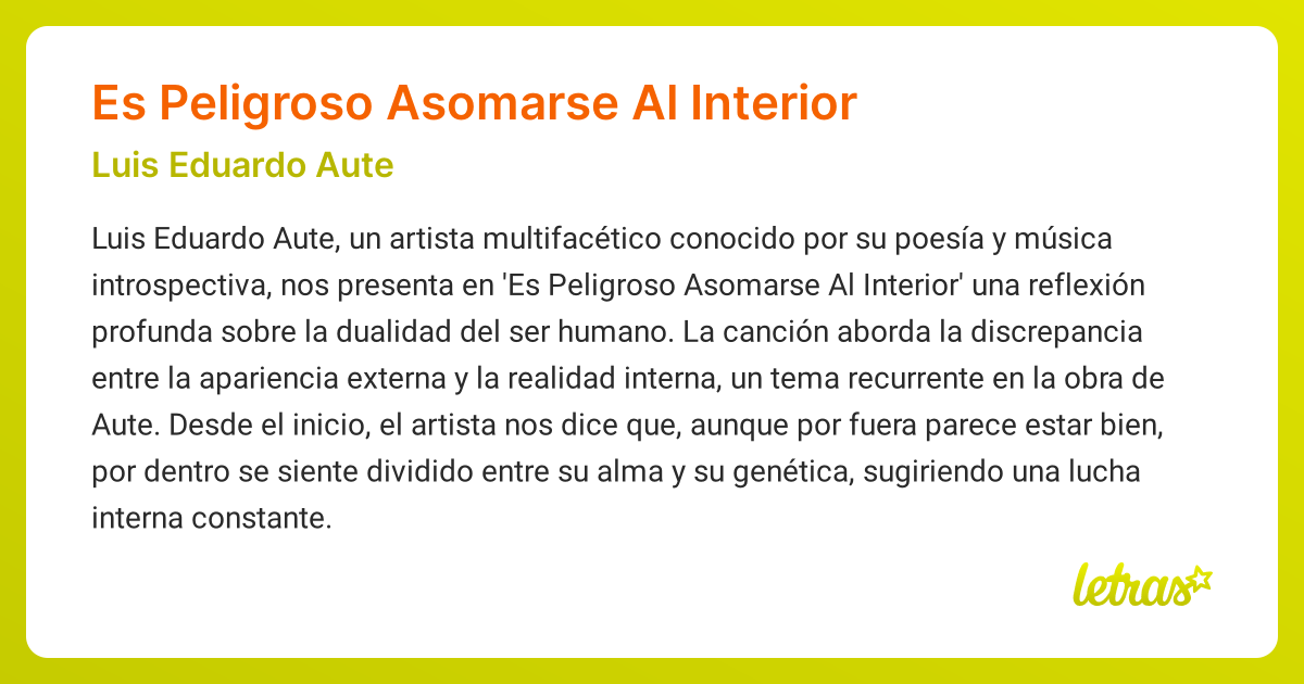 Significado de la canción Es Peligroso Asomarse Al Interior (Luis ...