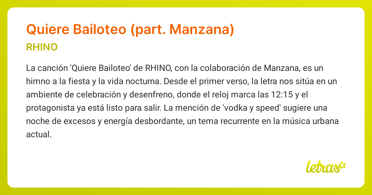 Significado de la canción Quiere Bailoteo (part. Manzana) (RHINO ...