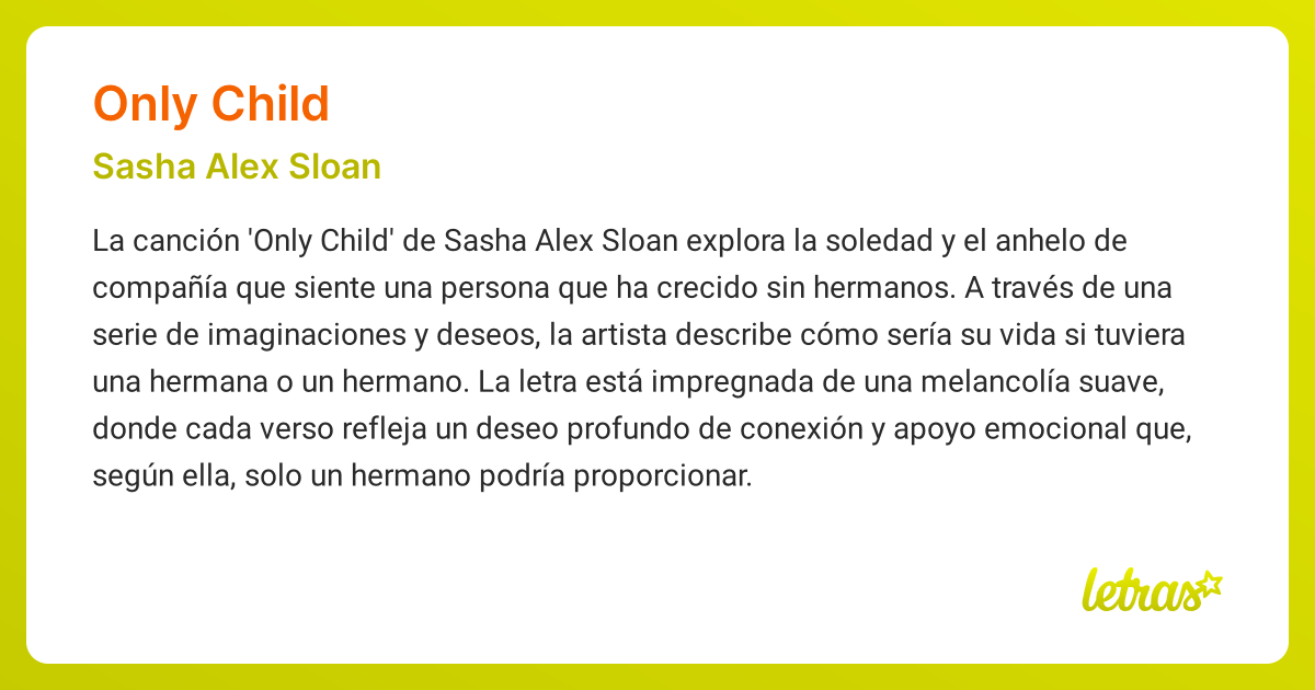 Significado de la canción ONLY CHILD (Sasha Alex Sloan) - LETRAS.COM