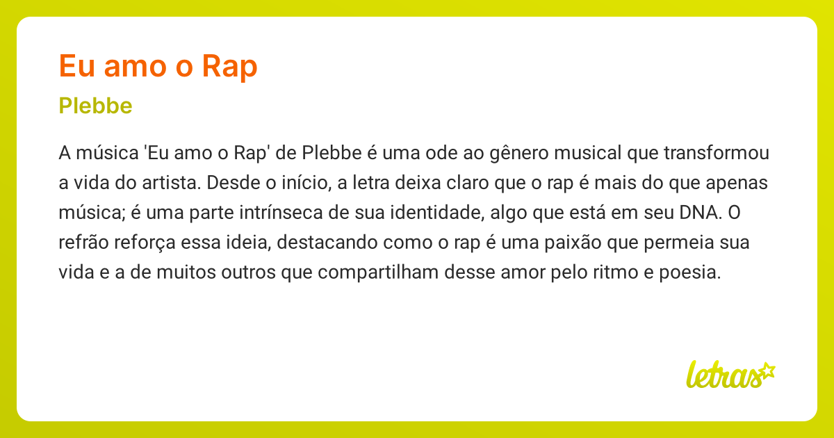 Significado da música EU AMO O RAP (Plebbe) - LETRAS.MUS.BR