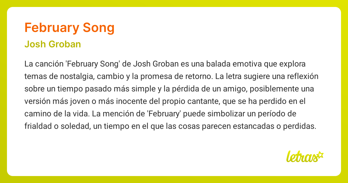 Significado de la canción FEBRUARY SONG (Josh Groban) - LETRAS.COM