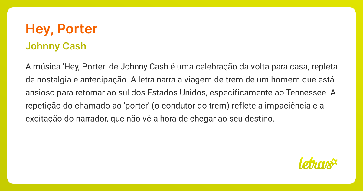 Significado da música HEY, PORTER (Johnny Cash) - LETRAS.MUS.BR