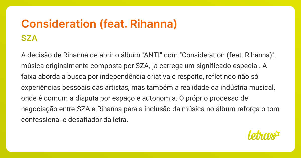 Significado da música CONSIDERATION (FEAT. RIHANNA) (SZA) - LETRAS.MUS.BR