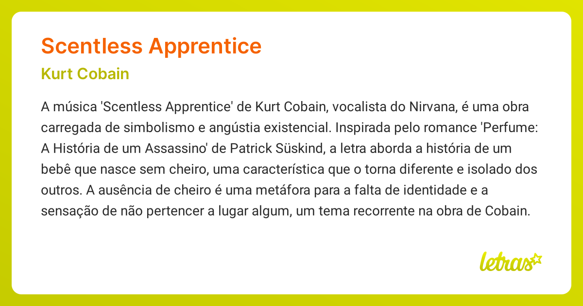 Significado da música SCENTLESS APPRENTICE (Kurt Cobain) - LETRAS.MUS.BR