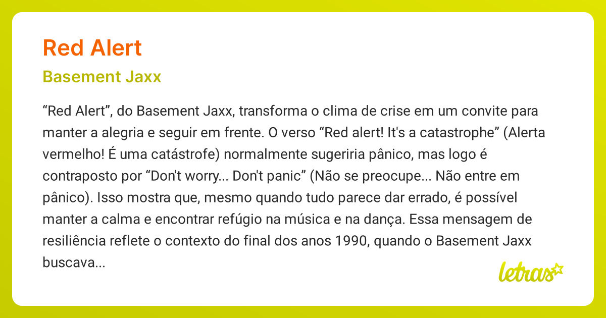 Significado da música RED ALERT (Basement Jaxx) - LETRAS.MUS.BR