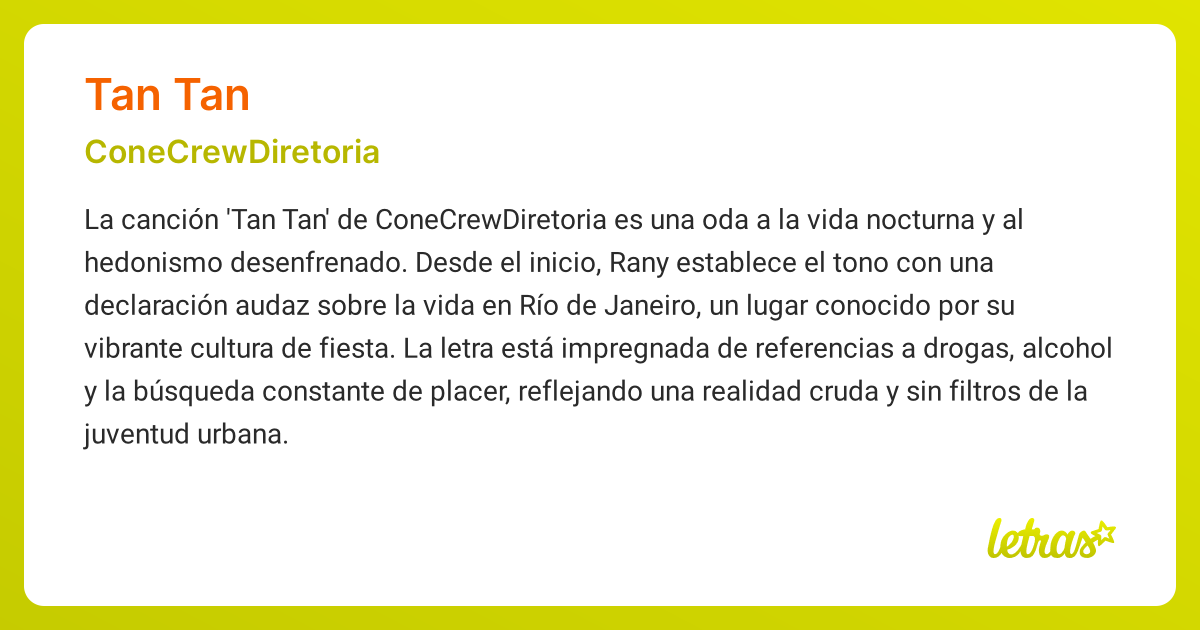 Significado de la canción TAN TAN (ConeCrewDiretoria) - LETRAS.COM