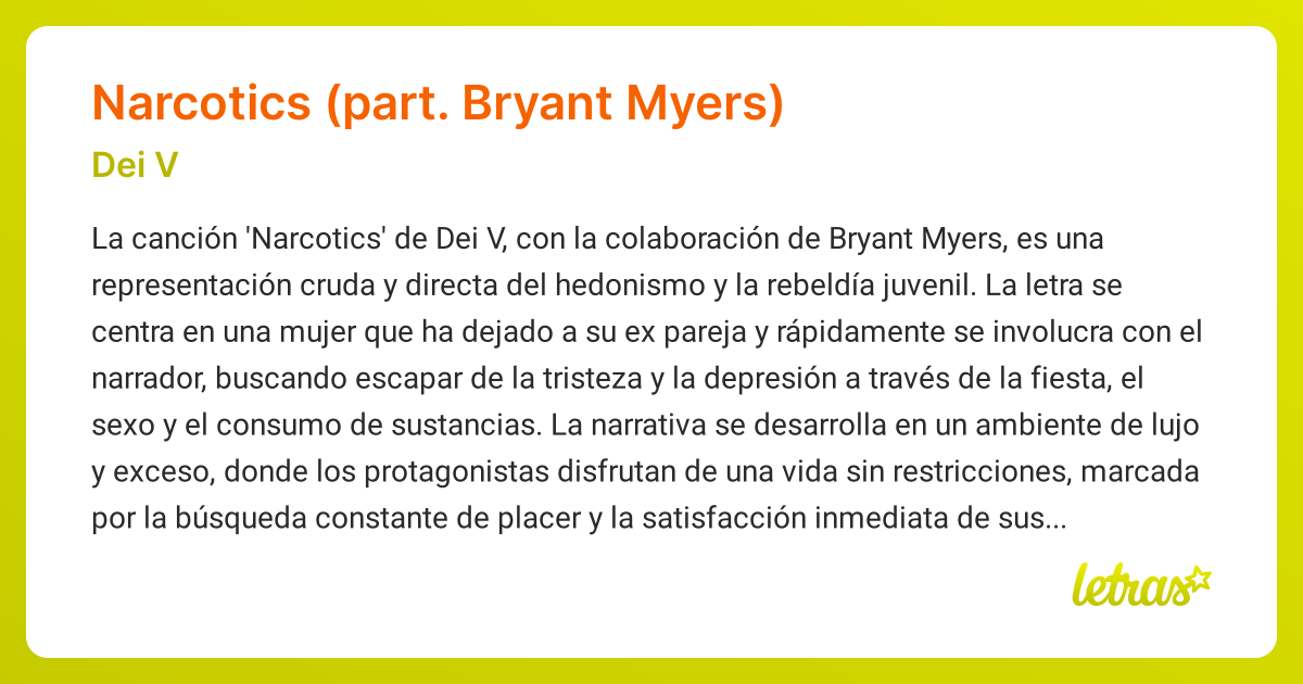 Significado de la canción NARCOTICS (PART. BRYANT MYERS) (Dei V ...