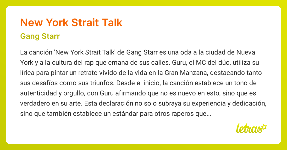 Significado de la canción NEW YORK STRAIT TALK (Gang Starr) - LETRAS.COM