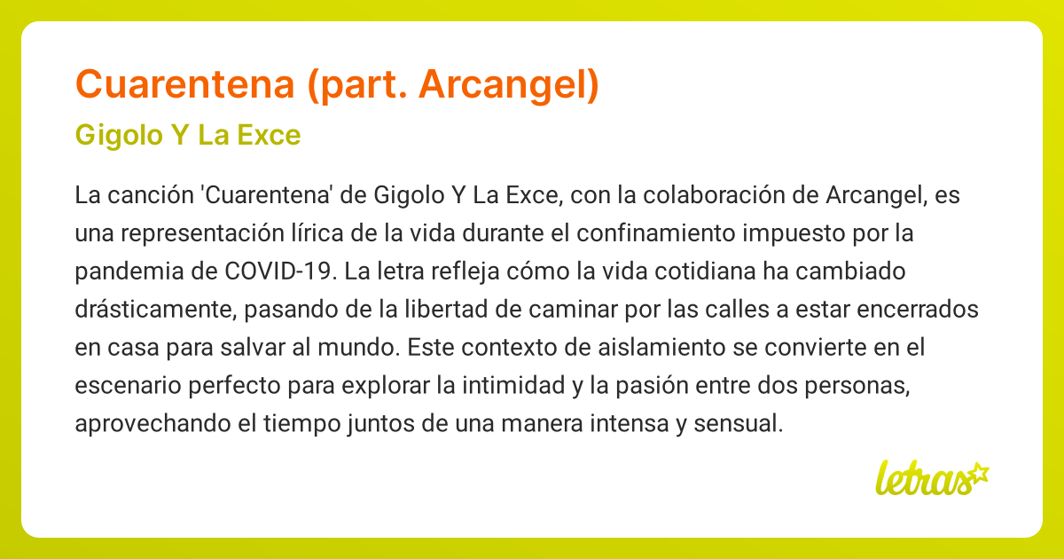 Significado de la canción CUARENTENA (PART. ARCANGEL) (Gigolo Y La Exce ...