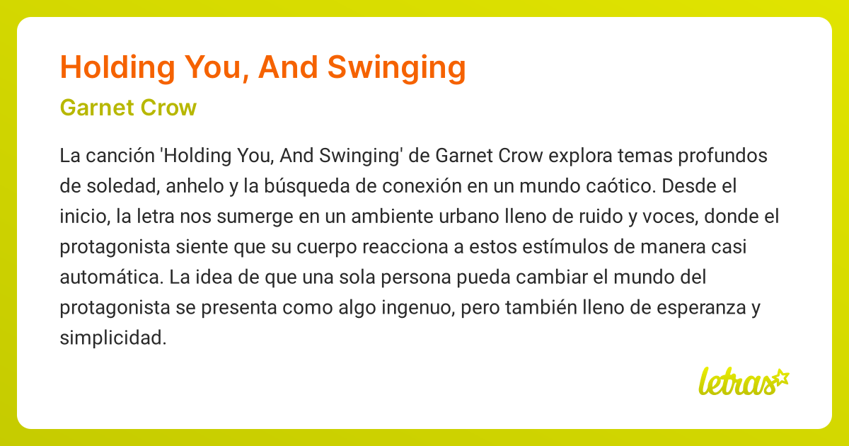Significado de la canción HOLDING YOU, AND SWINGING (Garnet Crow ...