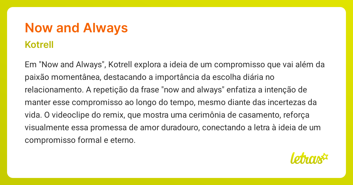 Significado da música NOW AND ALWAYS (Kotrell) - LETRAS.MUS.BR