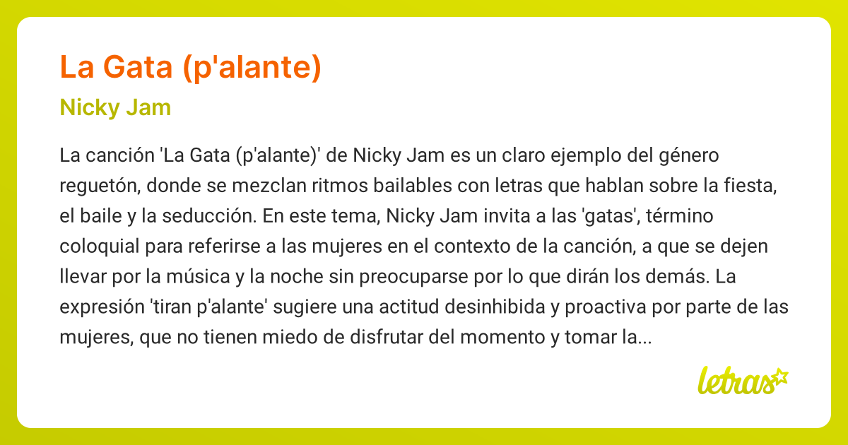 Significado de la canción LA GATA (P'ALANTE) (Nicky Jam) - LETRAS.COM
