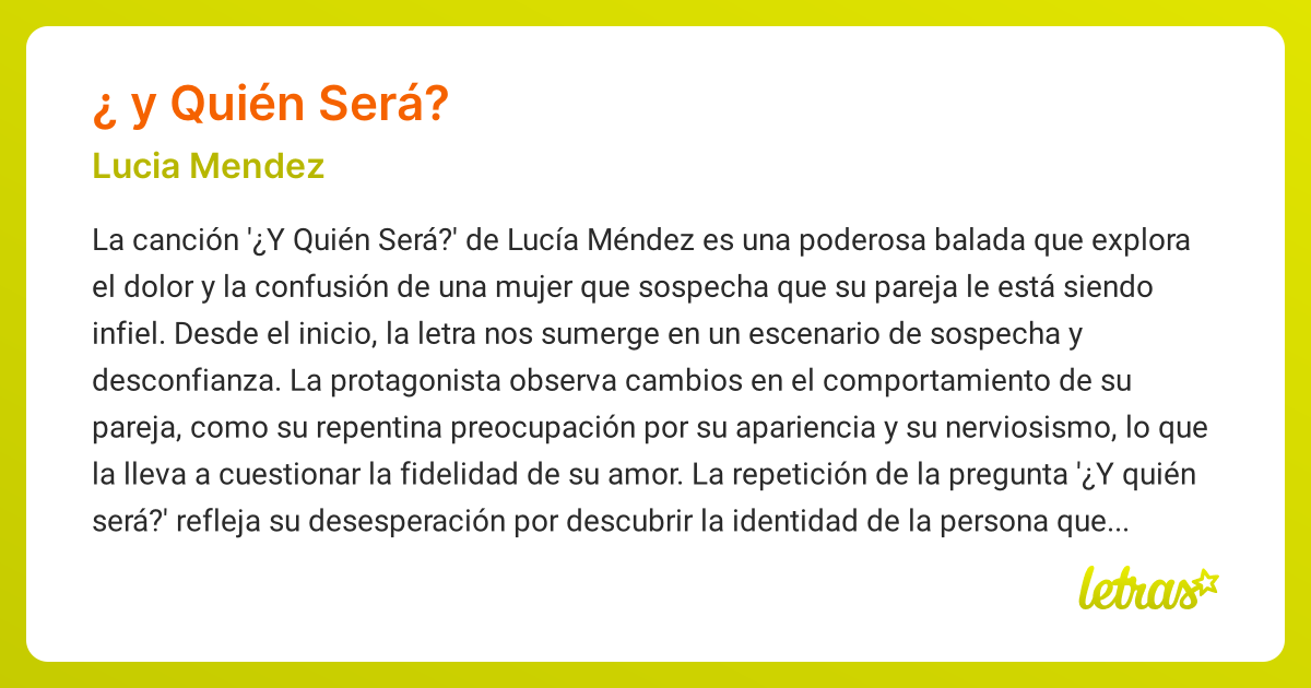 Significado de la canción ¿ Y QUIÉN SERÁ? (Lucia Mendez) - LETRAS.COM