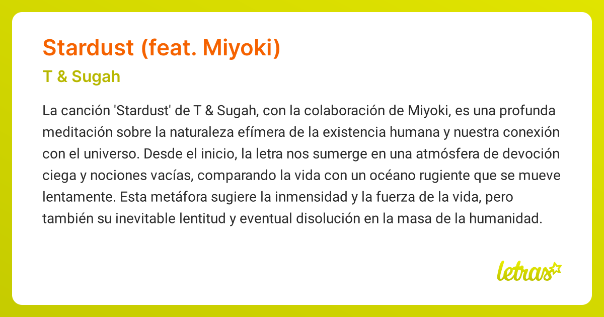 Significado de la canción STARDUST (FEAT. MIYOKI) (T & Sugah) - LETRAS.COM