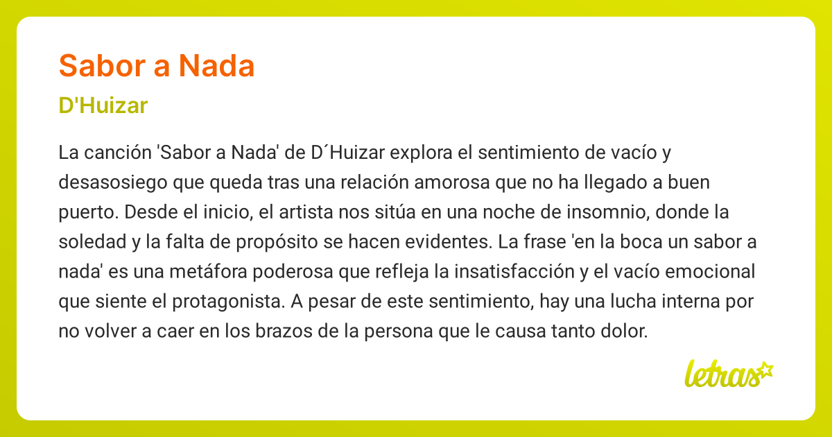 Significado de la canción SABOR A NADA (D'Huizar) - LETRAS.COM