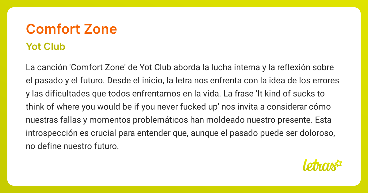 Significado de la canción COMFORT ZONE (Yot Club) - LETRAS.COM