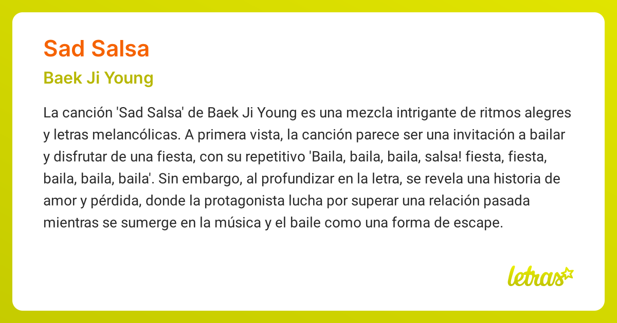 Significado de la canción SAD SALSA (Baek Ji Young) - LETRAS.COM
